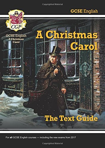 GCSE English Text Guide Christmas Carol by CGP Books | Goodreads