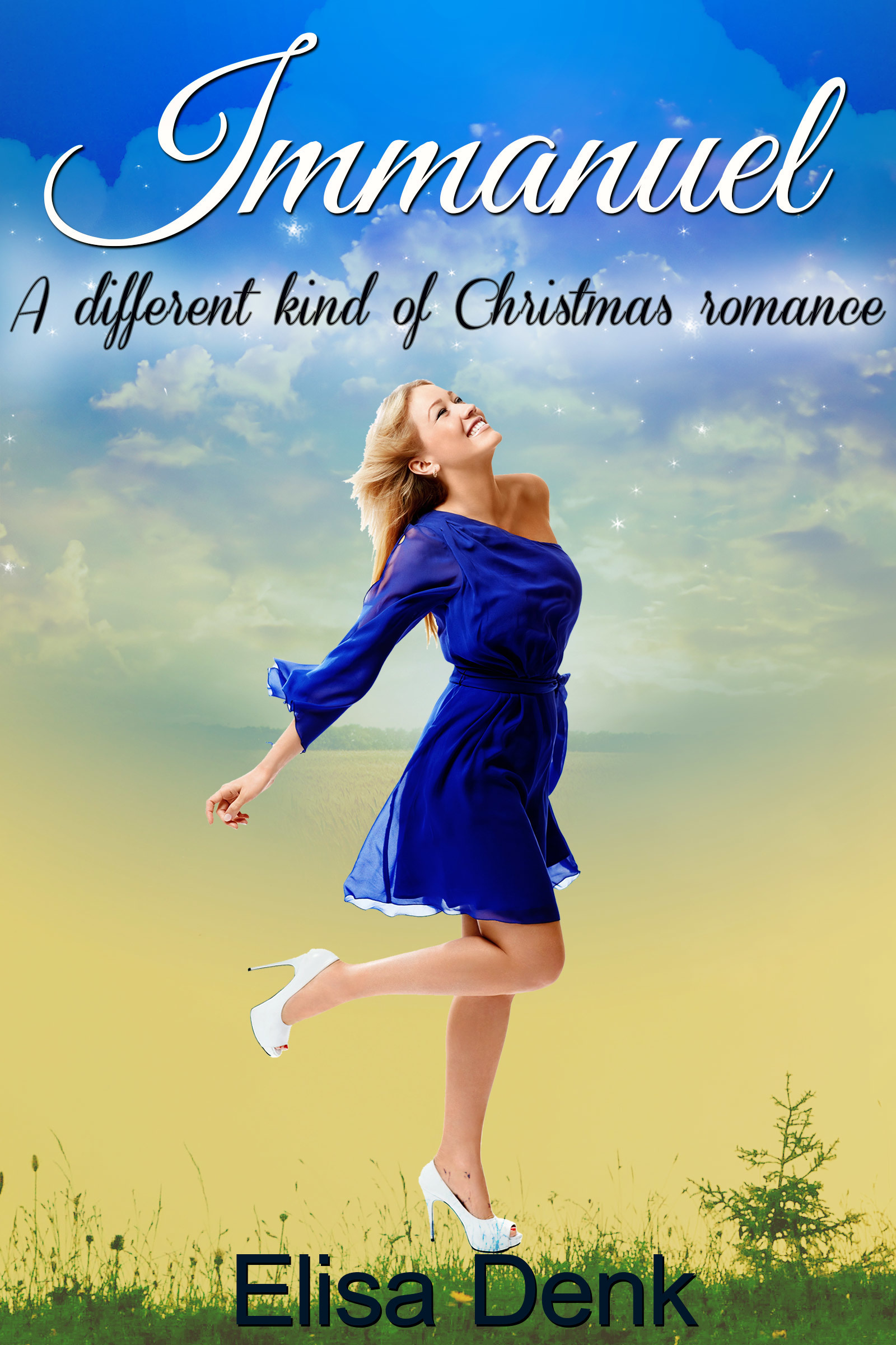 Immanuel: A Different Kind of Christmas Romance by Elisa Denk | Goodreads