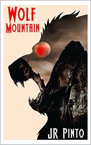 Wolf Mountain: A Werewolf Novel of Haiti by J.R. Pinto | Goodreads
