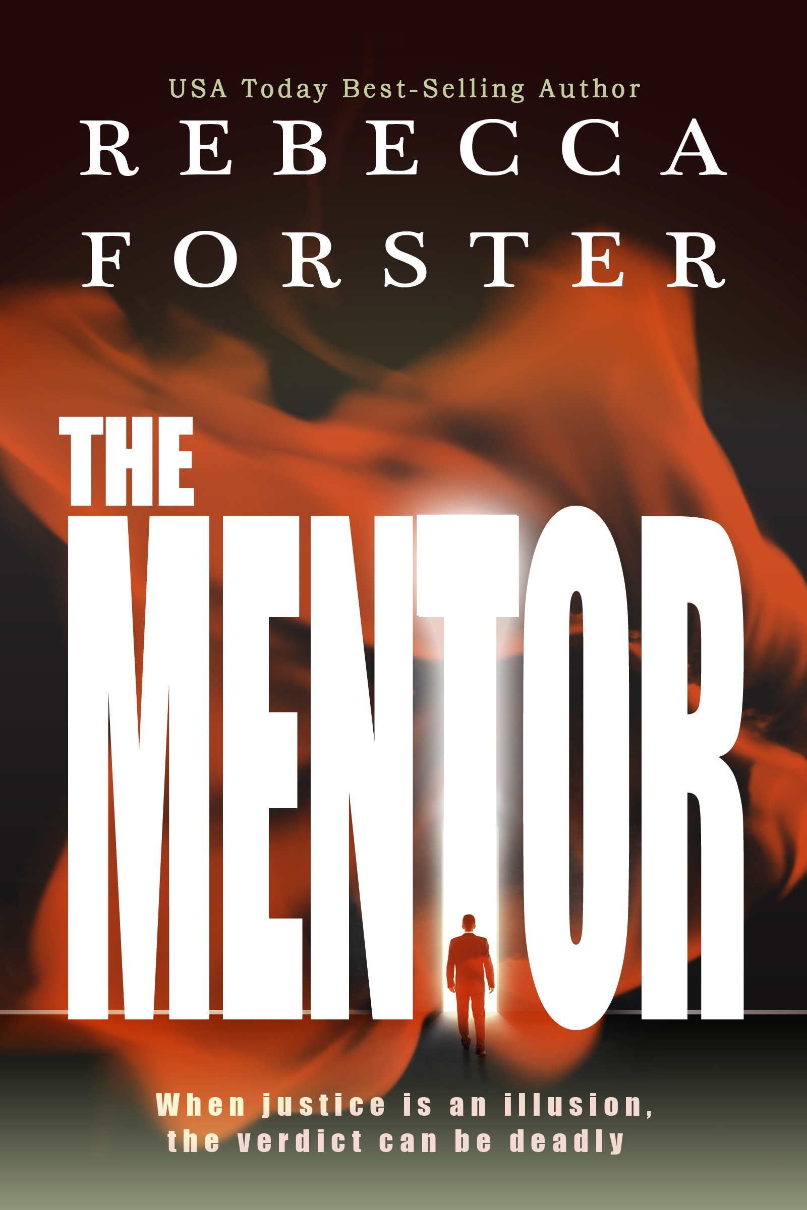 The Mentor by Rebecca Forster | Goodreads