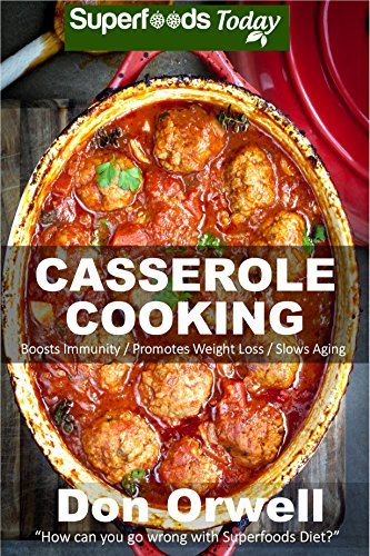 Casserole Cooking: 60 + Casserole Meals, Casseroles For Breakfast ...