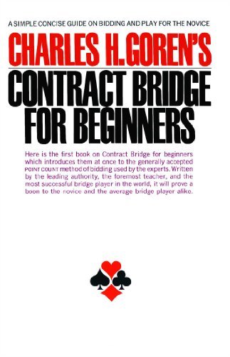 Contract Bridge for Beginners: A Simple Concise Guide on Bidding and ...
