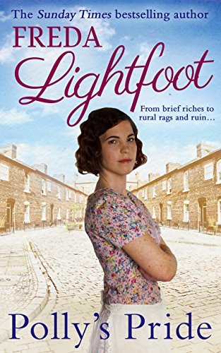 Polly's Pride (Polly's Journey, #1) by Freda Lightfoot | Goodreads