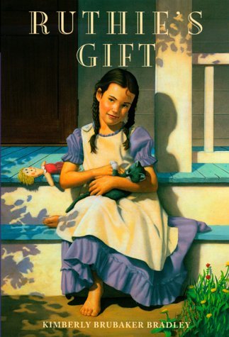Ruthie's Gift by Kimberly Brubaker Bradley | Goodreads