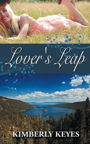 Lover's Leap by Kimberly Keyes | Goodreads