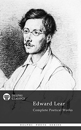 Edward Lear: Complete Poetical Works by Edward Lear | Goodreads