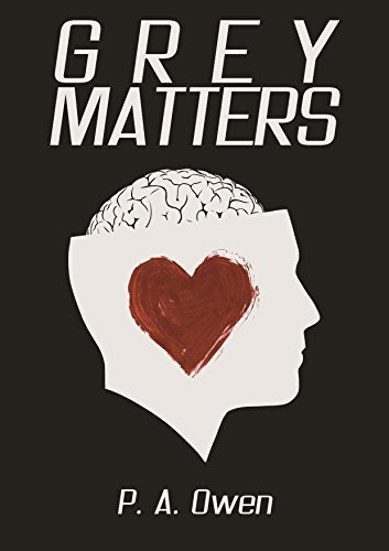 Grey Matters by P.A. Owen | Goodreads