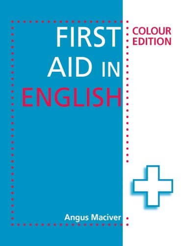 First Aid in English Colour Edition by Angus Maciver | Goodreads