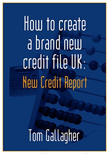 How to create a Brand New credit file UK: new credit report by Tom ...