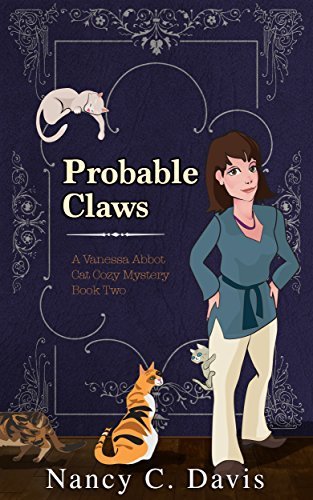 Probable Claws (Vanessa Abbot Mystery #2) by Nancy C. Davis | Goodreads