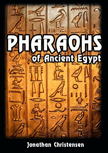 Pharaohs of Ancient Egypt: Biography of greatest Pharaohs of Ancient ...