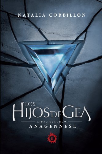 Los hijos de Gea II: Anagennese by Natalia Corbillón | Goodreads