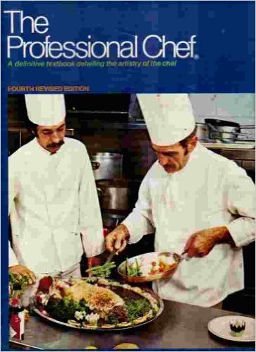 The Professional Chef by Culinary Institute of America | Goodreads
