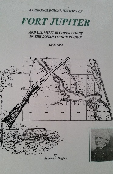 A Chronological History of Fort Jupiter and the U.S. Military ...