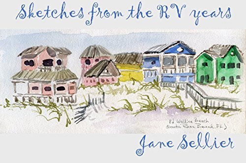 Sketches from the RV years by Jane Sellier | Goodreads