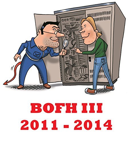 The Bastard Operator Omnibus. Book 3 - 2011-2014 by Simon Travaglia ...