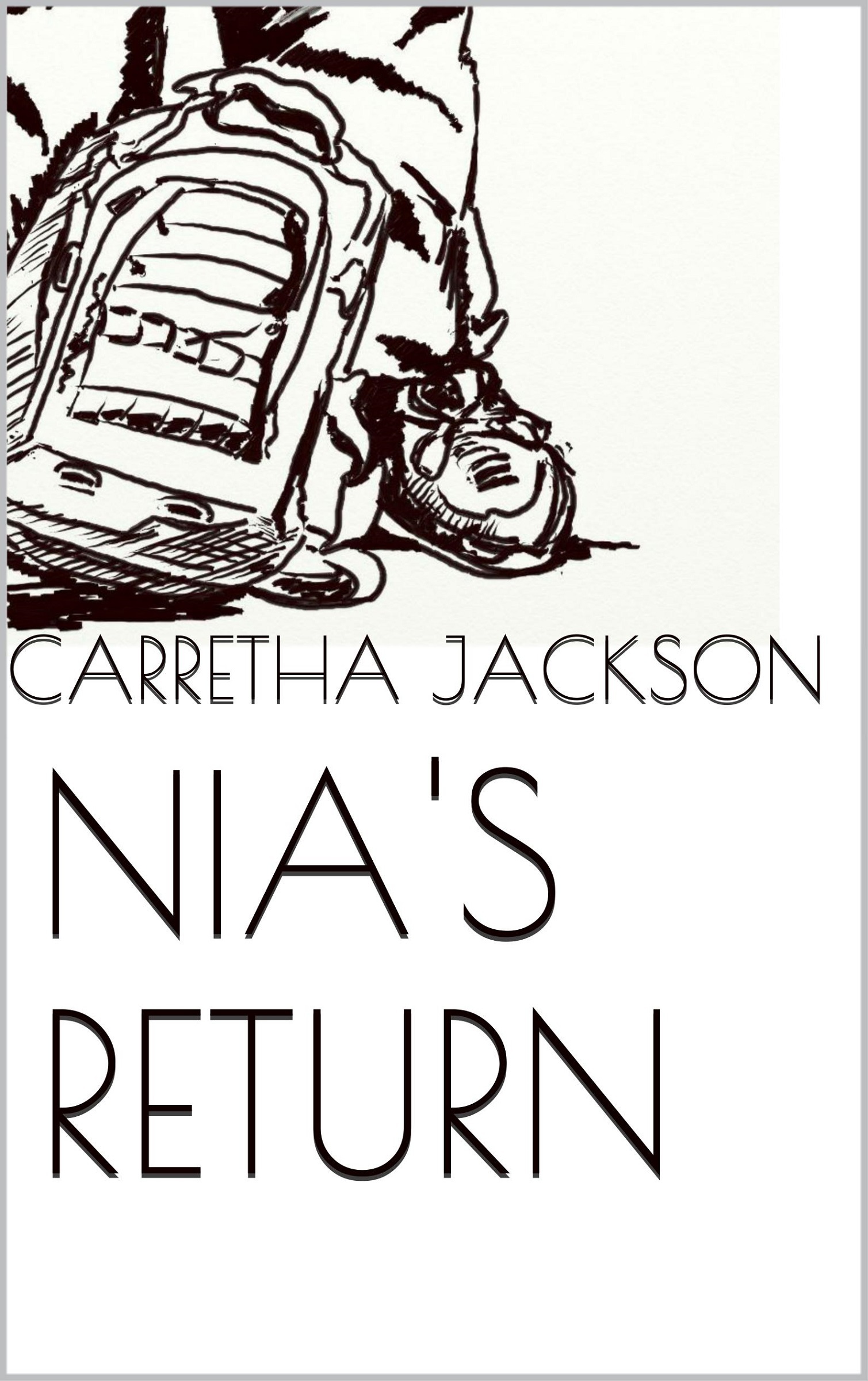Nia's Return (Nia Freeman #1) by Carretha Jackson | Goodreads