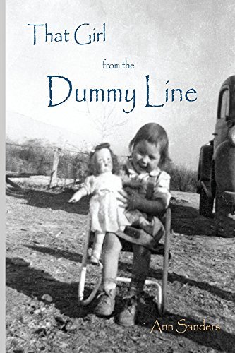 That Girl From the Dummy Line by Martha Ann Sanders | Goodreads