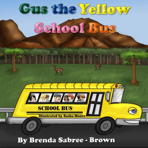 Gus the yellow school bus by Brenda Sabree Brown | Goodreads