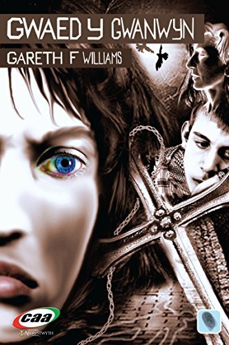Gwaed y Gwanwyn (Welsh Edition) by Gareth F. Williams | Goodreads