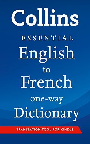 Essential English to French (One Way) Dictionary by HarperCollins ...