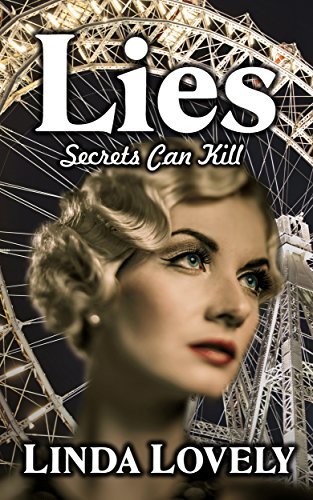 Lies: Secrets Can Kill by Linda Lovely | Goodreads