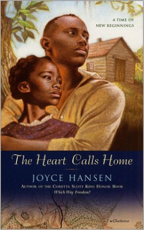 The Heart Calls Home (Obi and Easter Trilogy) by Joyce Hansen | Goodreads