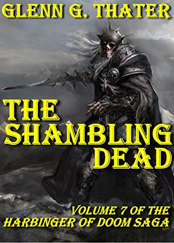 The Shambling Dead by Glenn G. Thater | Goodreads