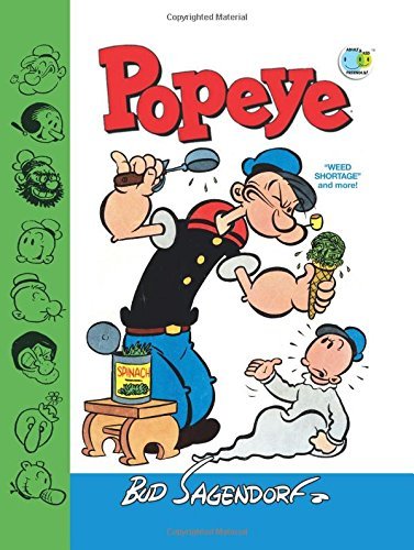 Popeye Classics: "Weed Shortage" and more! by Bud Sagendorf | Goodreads