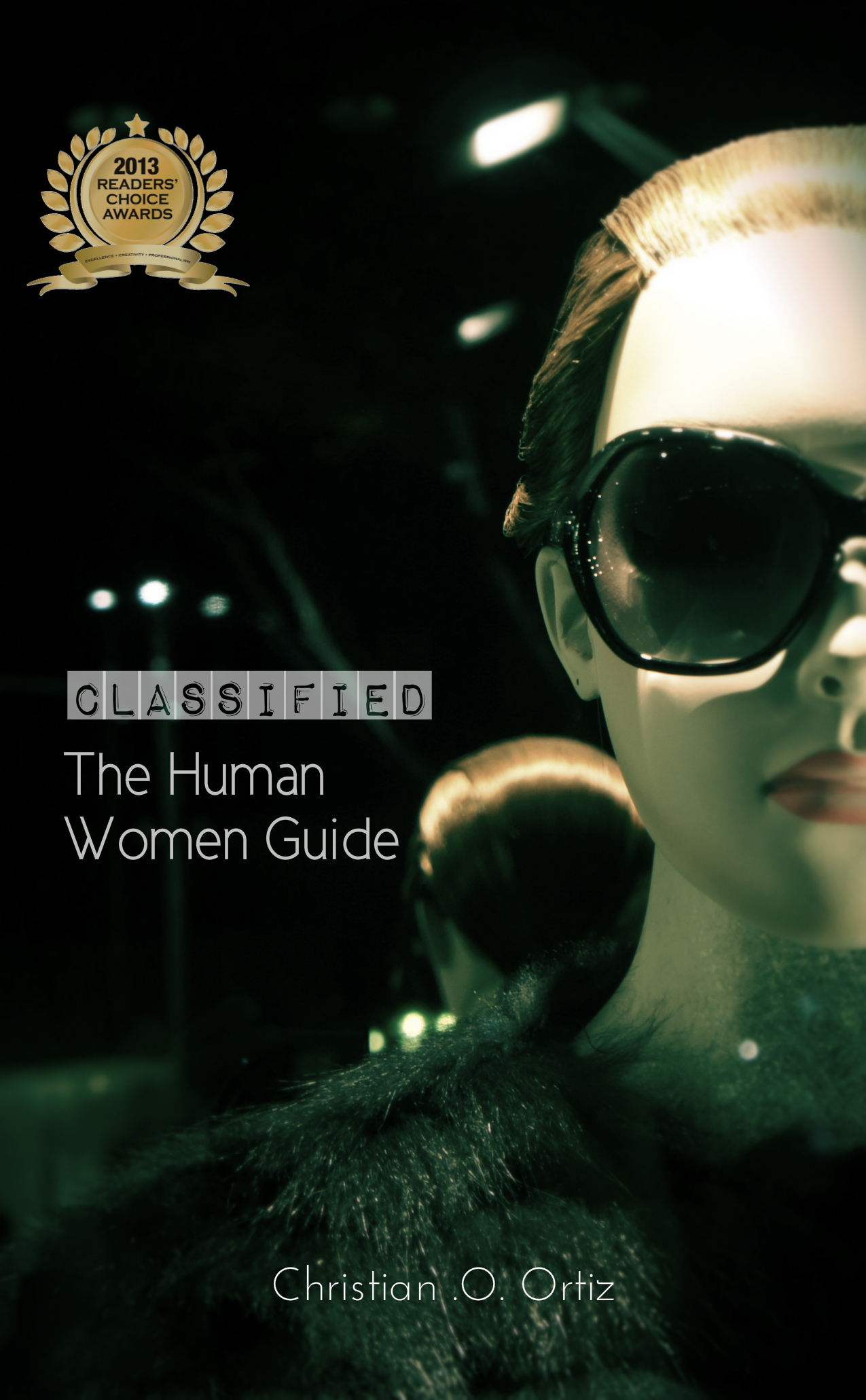 Classified: The Human Women Guide by Christian O. Ortiz | Goodreads