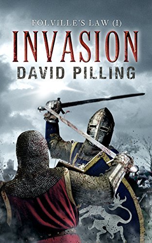 Invasion (Folville's Law, #1) by David Pilling | Goodreads