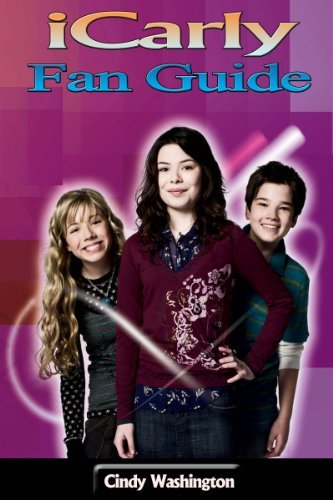 iCarly: Fan Guide by Cindy Washington | Goodreads