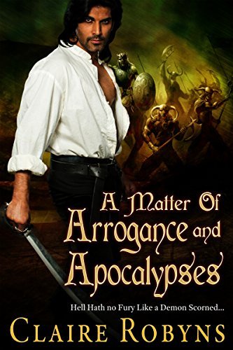 A Matter of Arrogance and Apocalypses by Claire Robyns | Goodreads
