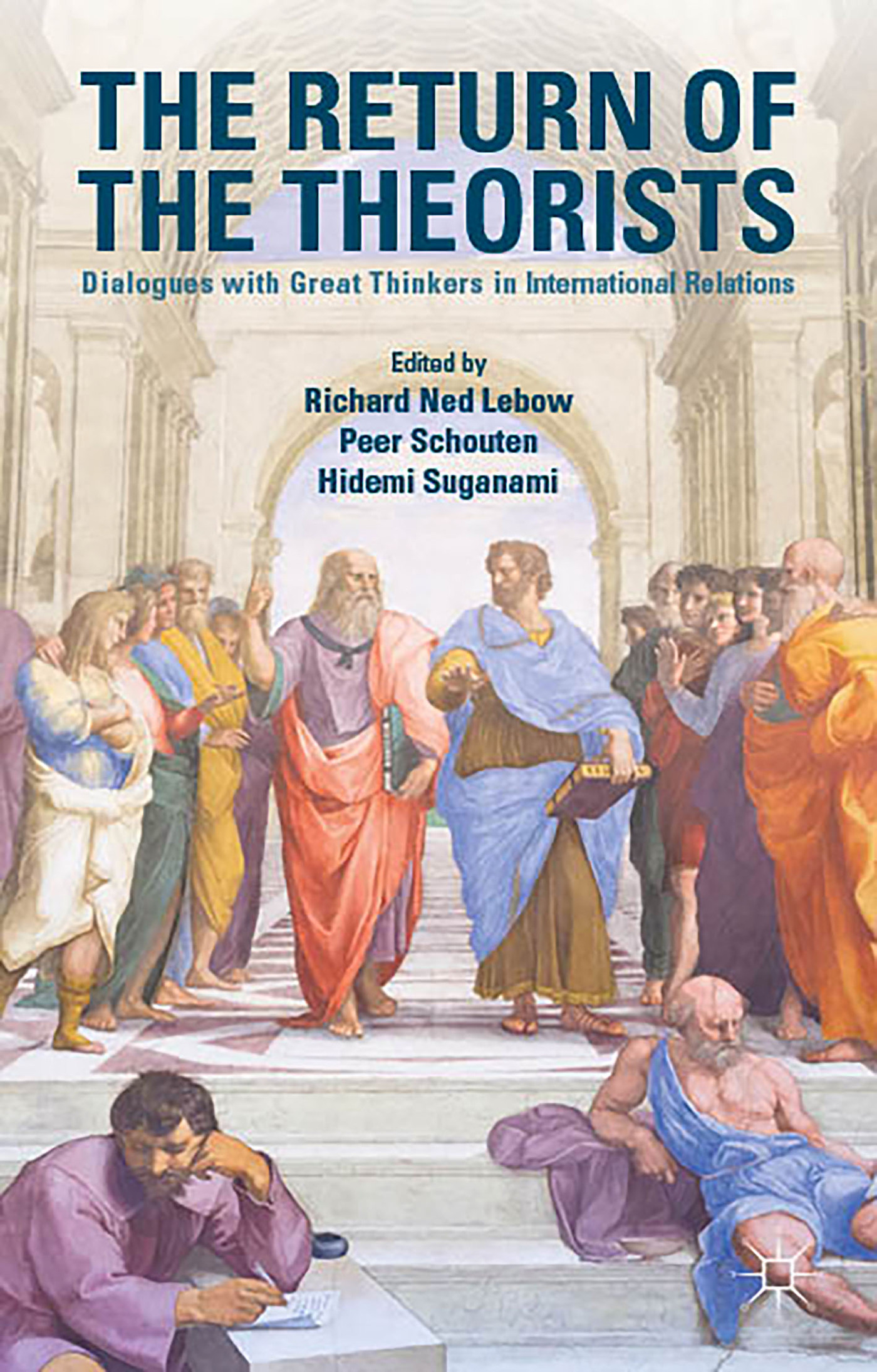 The Return of the Theorists: Dialogues with Great Thinkers in ...
