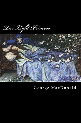 The Light Princess (Illustrated) by George MacDonald | Goodreads