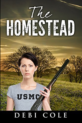 The Homestead by Debi Cole | Goodreads