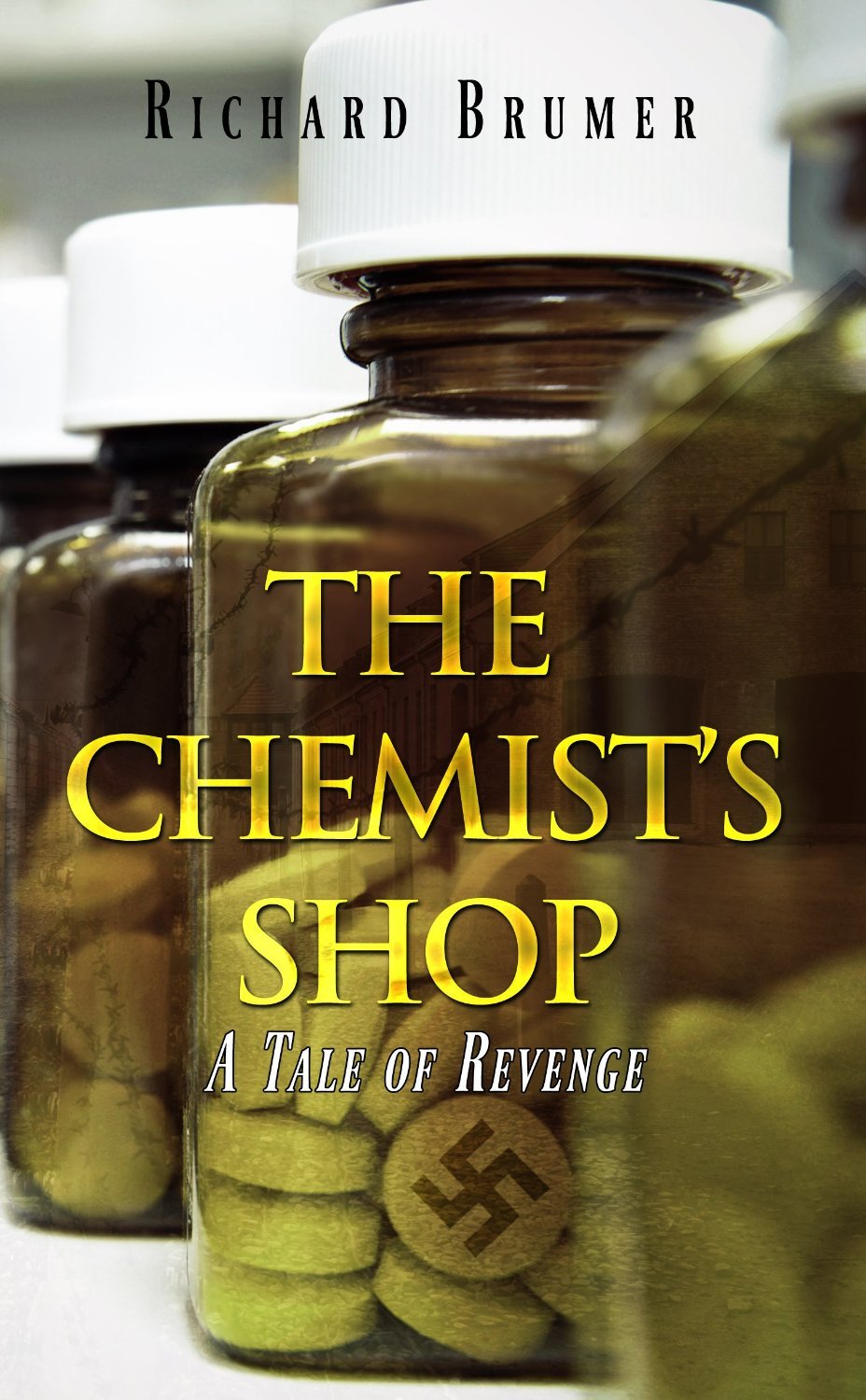 The Chemist's Shop by Richard Brumer | Goodreads