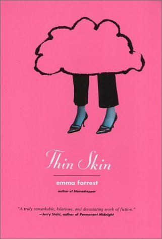 Thin Skin by Emma Forrest | Goodreads