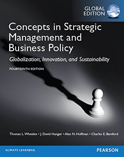 Concepts in Strategic Management and Business Policy: Globalization ...