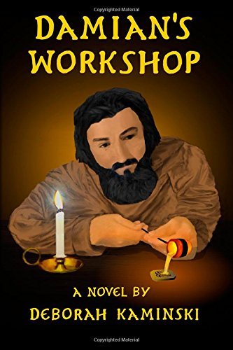 Damian's Workshop by Deborah A. Kaminski | Goodreads