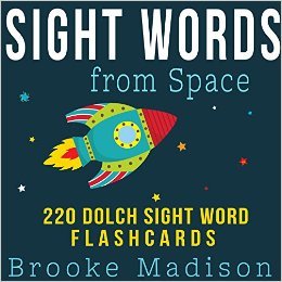 Dolch Sight Words From Space by Brooke Madison | Goodreads