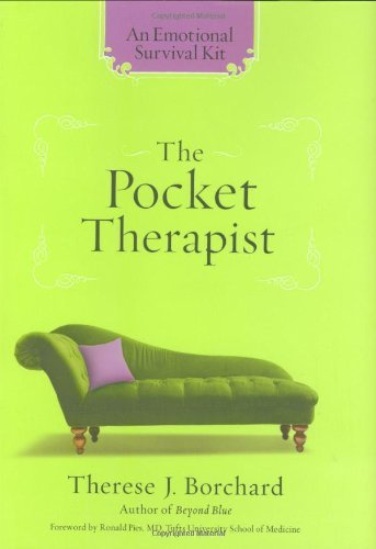 The Pocket Therapist: An Emotional Survival Kit by Therese J. Borchard ...