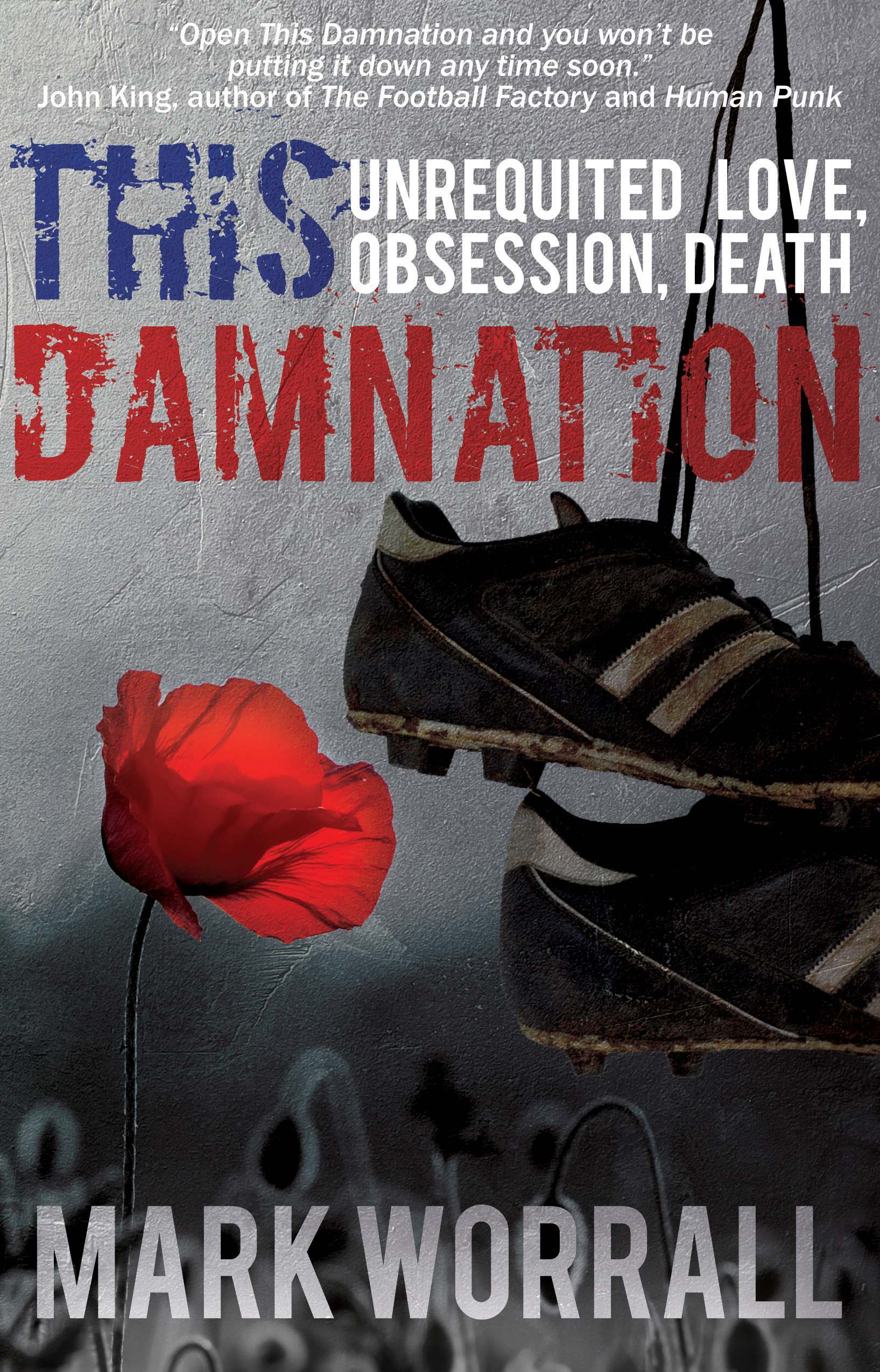 This Damnation by Mark Worrall | Goodreads
