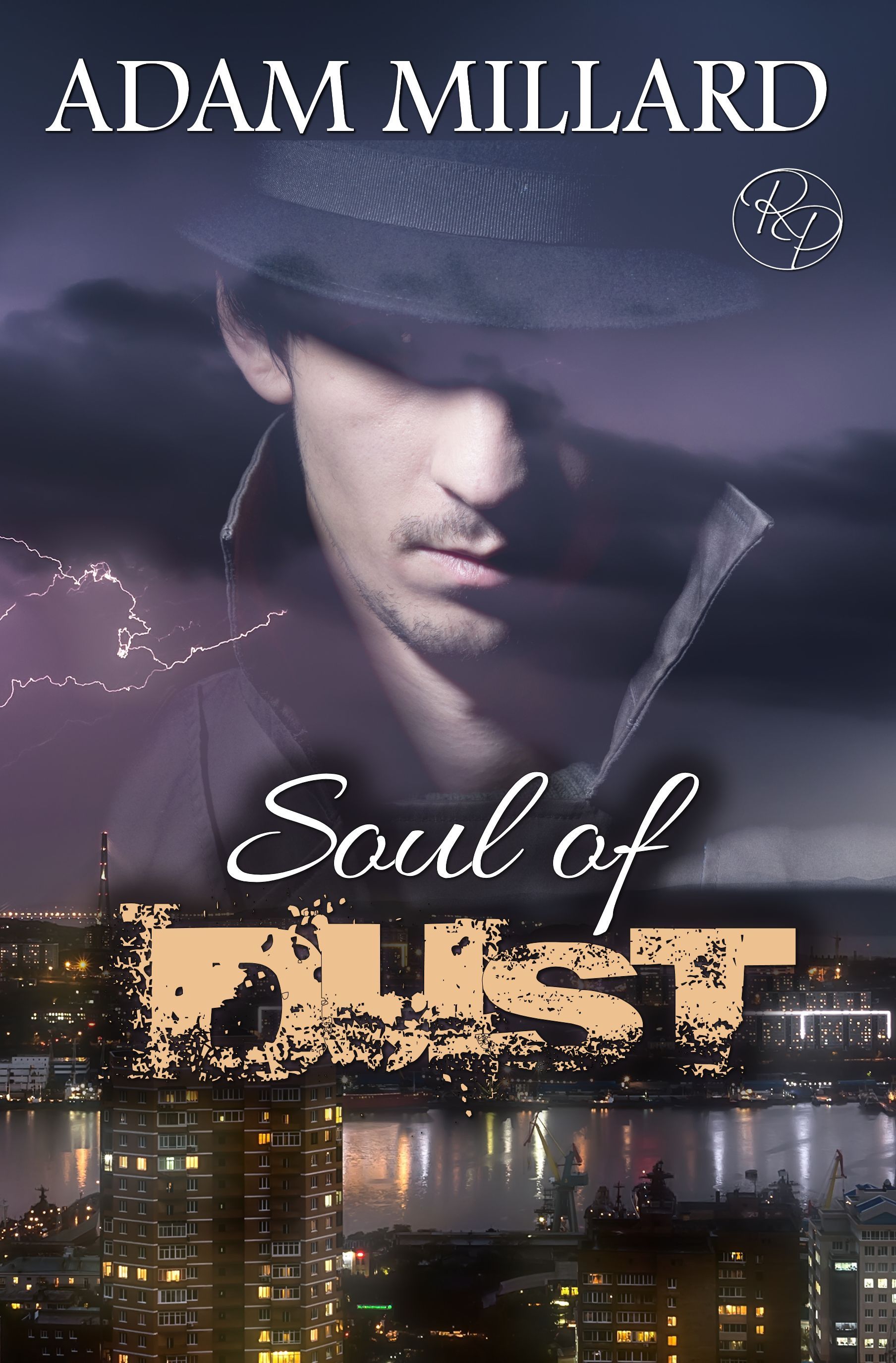 Soul of Dust by Adam Millard | Goodreads