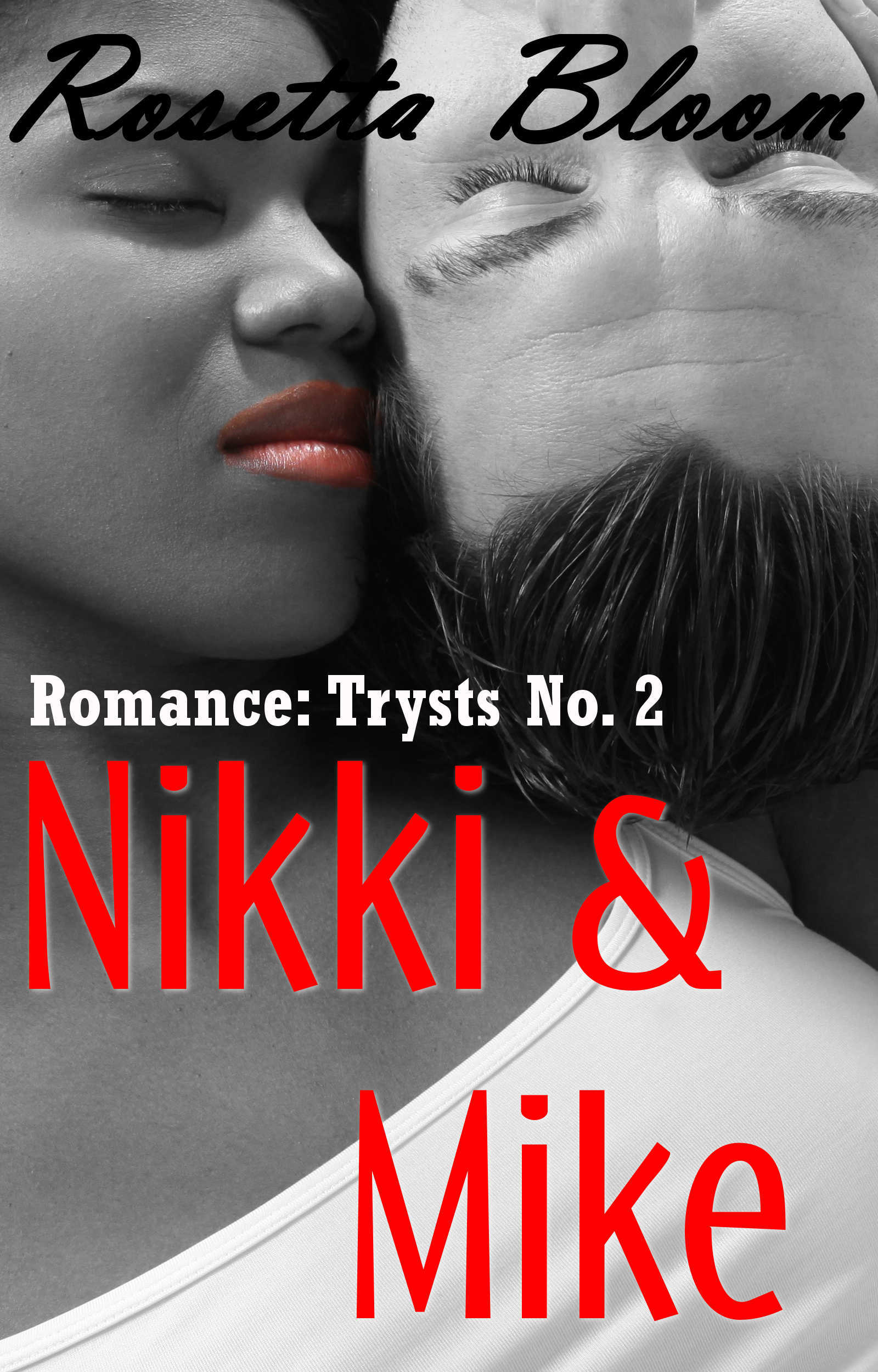Romance: Trysts No. 2 Nikki & Mike by Rosetta Bloom | Goodreads