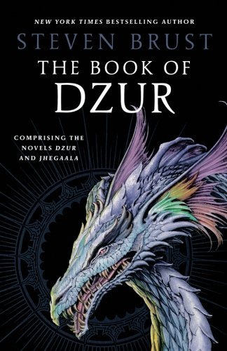 The Book of Dzur: Comprising the Novels Dzur and Jhegaala by Steven ...