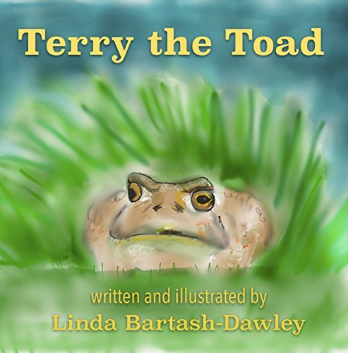 Terry the Toad by Linda Bartash-Dawley | Goodreads