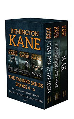 The TANNER Series - Books 4-6 by Remington Kane | Goodreads