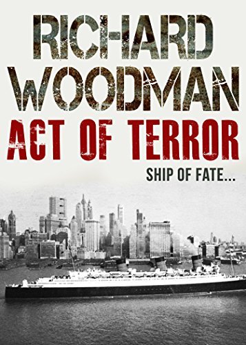 Act of Terror by Richard Woodman | Goodreads