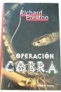 Operacion Cobra by Richard Preston | Goodreads